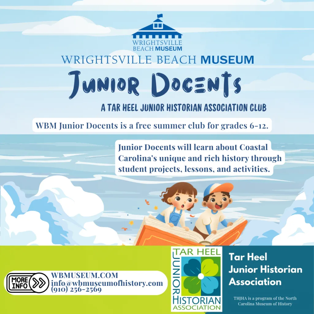 Wrightsville Beach Museum Junior Docent Club – Wrightsville Beach ...